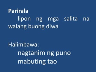 Parirala At Uri Nito | PPTX