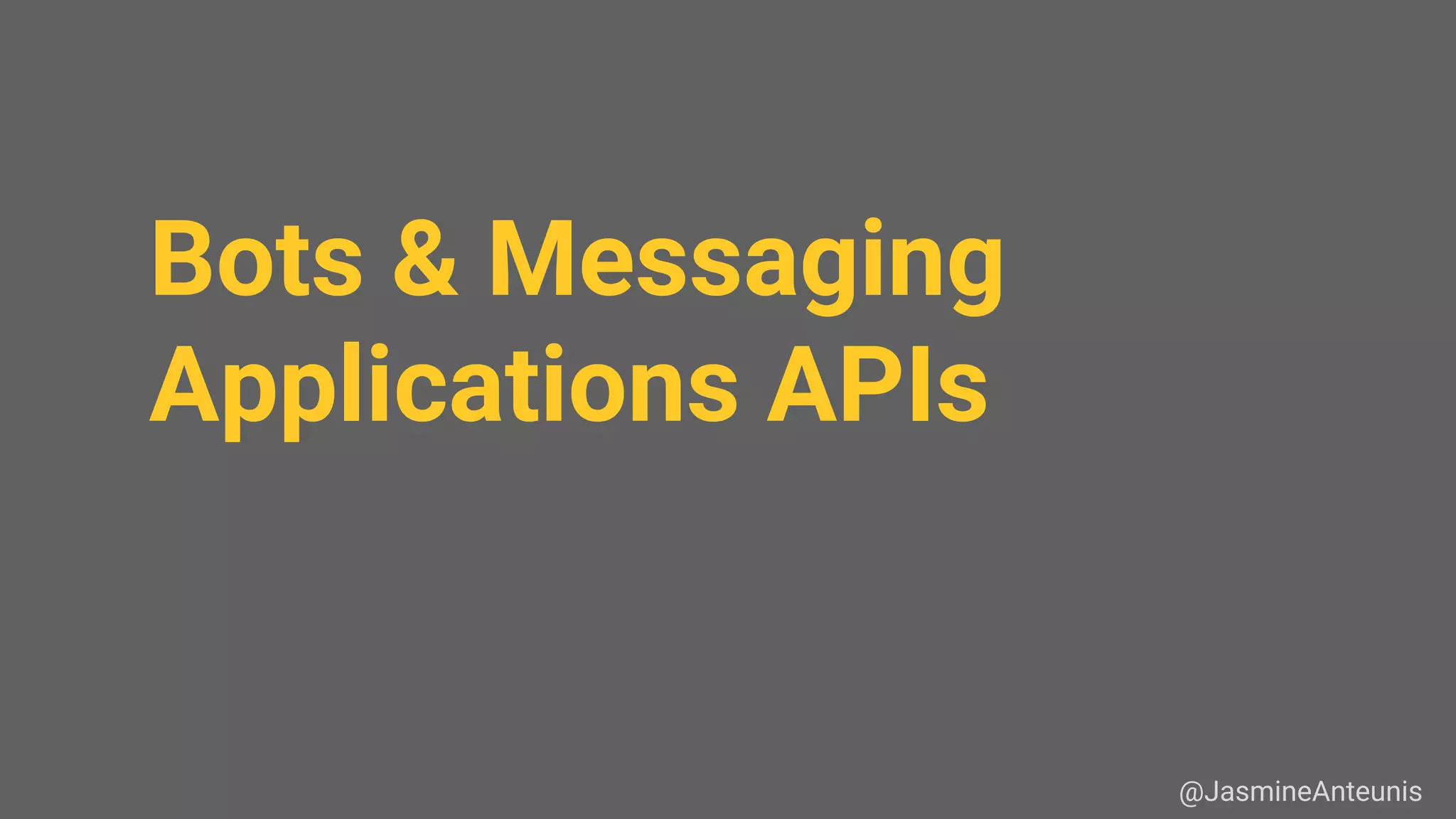 Bots & Messaging application APIs | PDF