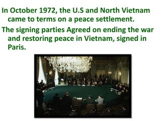 Paris peace accords 222 | PPTX | War and Conflicts