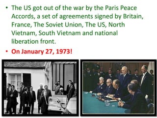 Paris peace accords 222 | PPTX | War and Conflicts