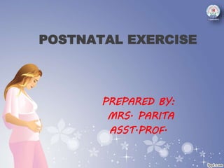 Postnatal Exercise | PPT