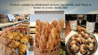 PARIS , culture aspect , food culture ,.. | PPT