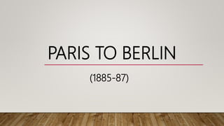 PARIS TO BERLIN.pptx