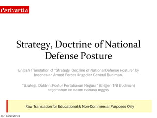Indonesia's "Strategy, Doctrine of National Defense Posture" Whitepaper ...