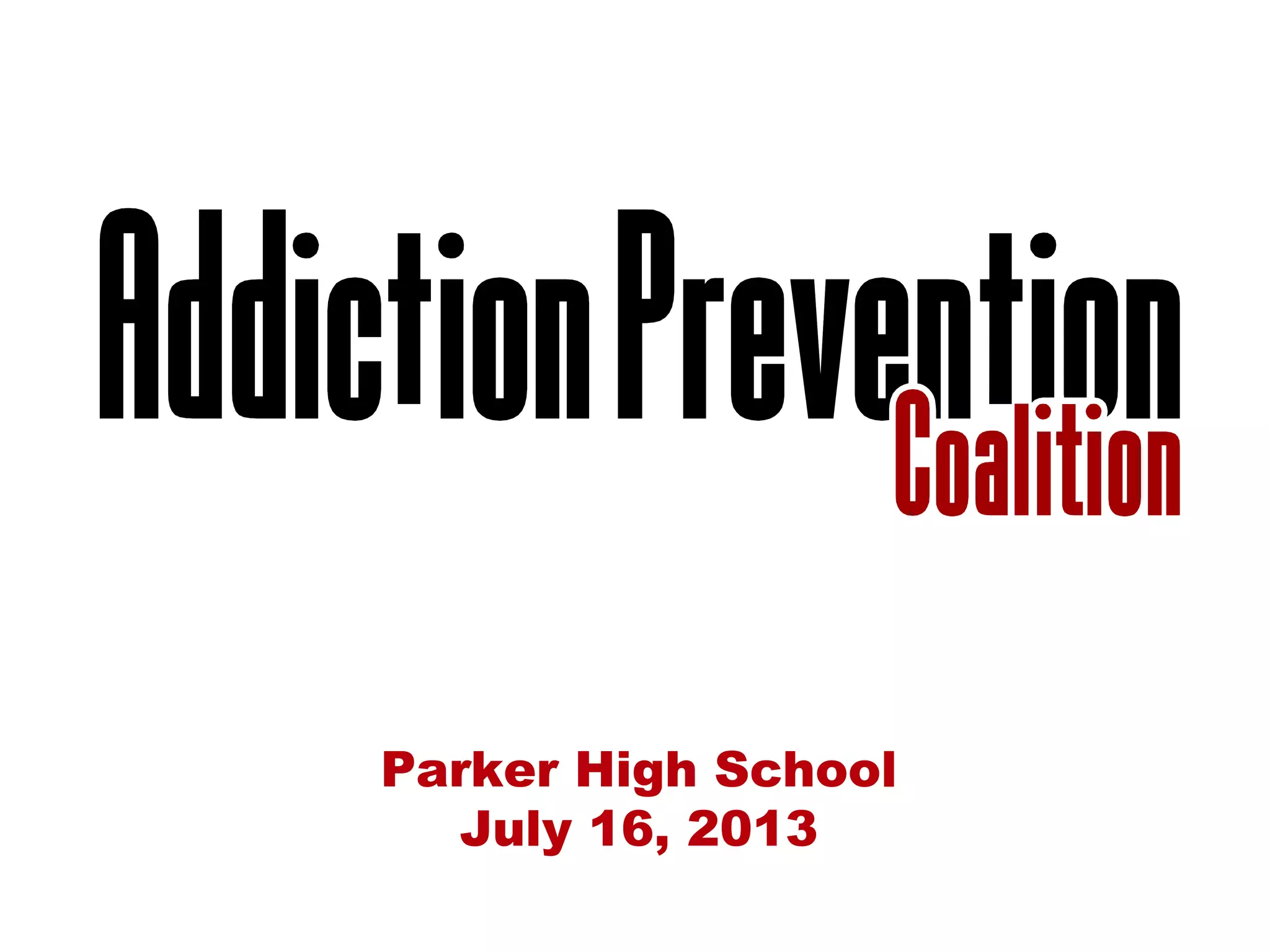 Addiction Prevention Coalition | PPT