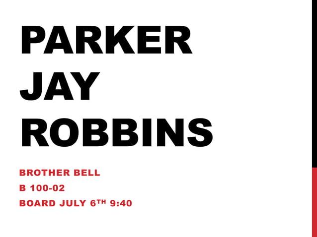 Parker Jay Robbins | PPTX