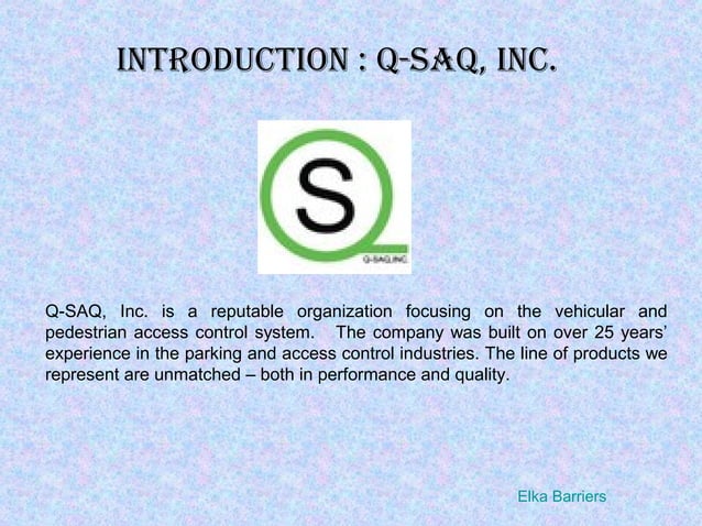 Parking barrier systems q-saq, inc. | PPT