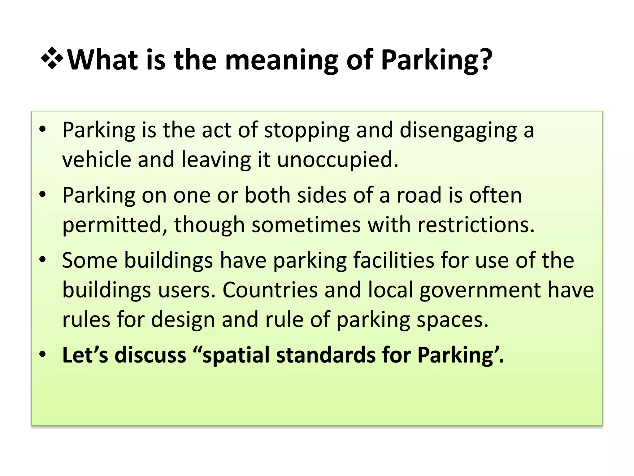 Parking guidelines.(drashti) | PPTX
