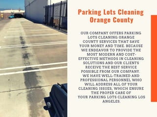 Parking lots cleaning orange county | PPTX