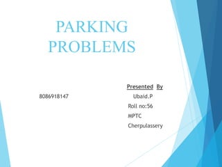 Parking problems | PPTX