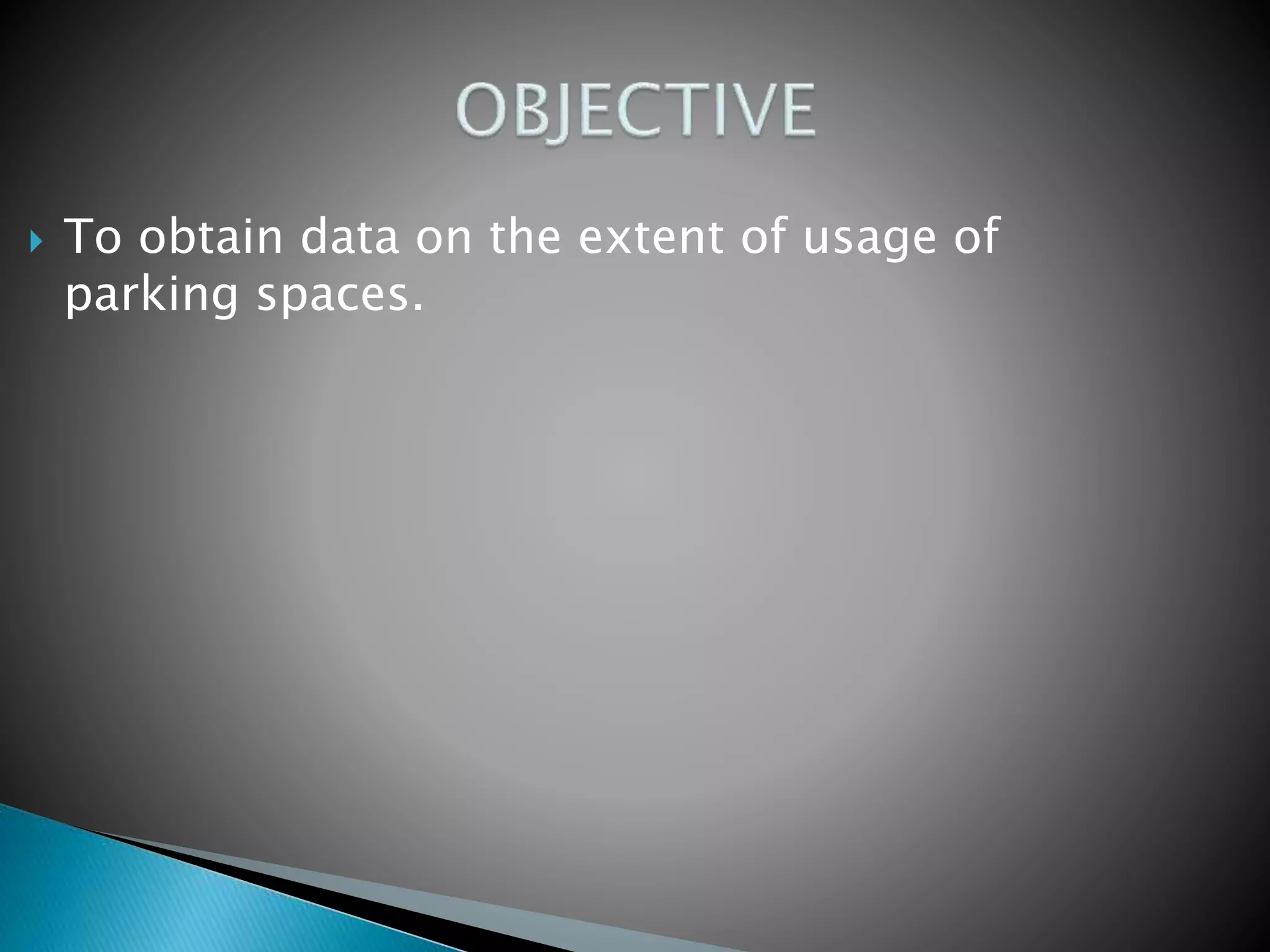 Parking study traffic eng | PPTX