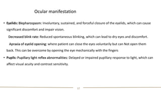 Prakinsons disease and its affect on eye. | PPTX