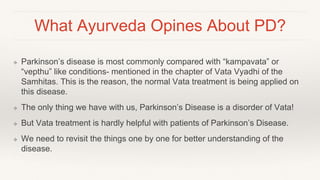 Ayurvedic Concept About Parkinson's Disease | PPTX