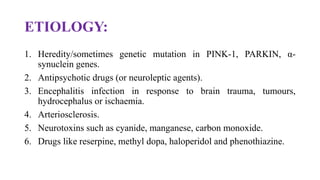 Pathophysiology of Parkinsonism and its management for Pharm.D ...