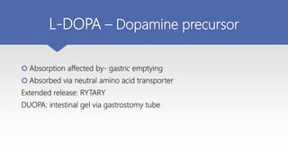 Parkinson pharmacotherapy | PPTX