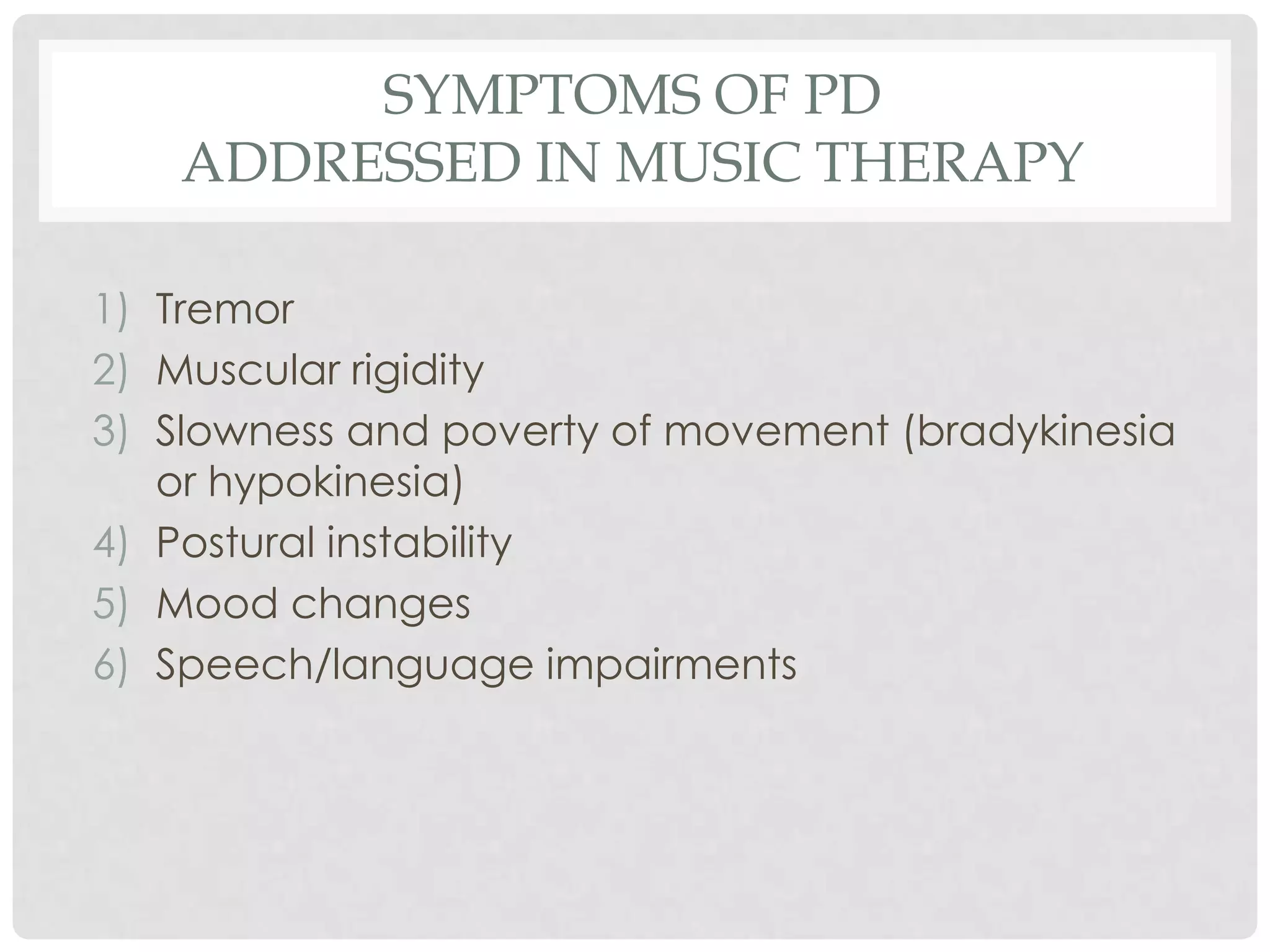 Music Therapy for Parkinson's Disease. | PPTX