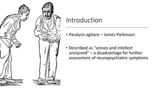 Parkinson's - A behavioral conundrum.pptx
