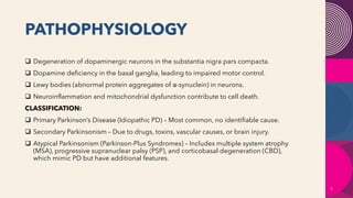 Parkinson’s disease, Etiology, pathophysiology, clinical features ...