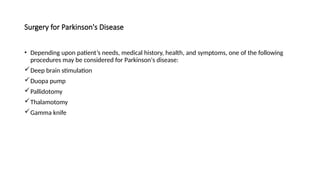 Parkinson’s Disease and everything about it.pptx