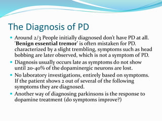 Parkinsons disease presentation v2 | PPTX