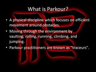 Parkour | PPTX