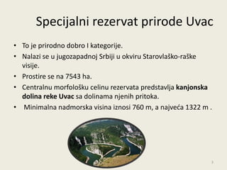 Park prirode Uvac | PPT