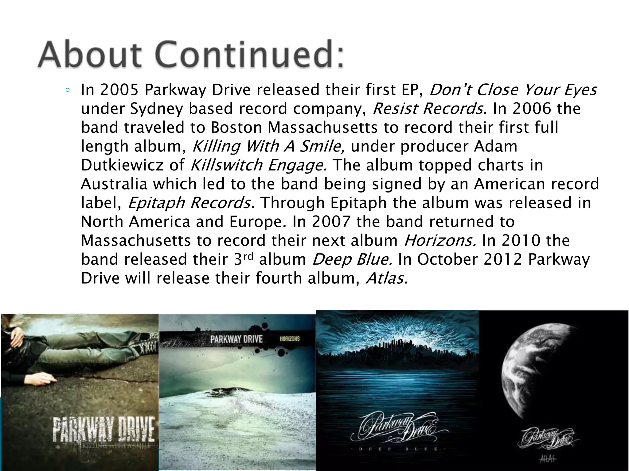 Parkway drive | PPTX
