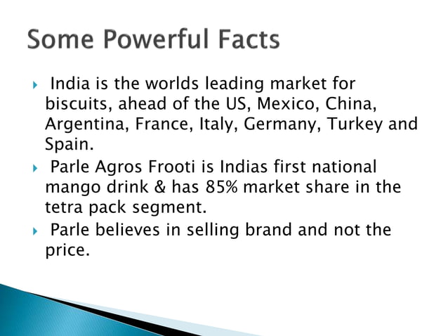Parle agro 2016 | PPTX | Agriculture | Industries