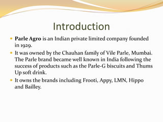 Parle agro | PPTX