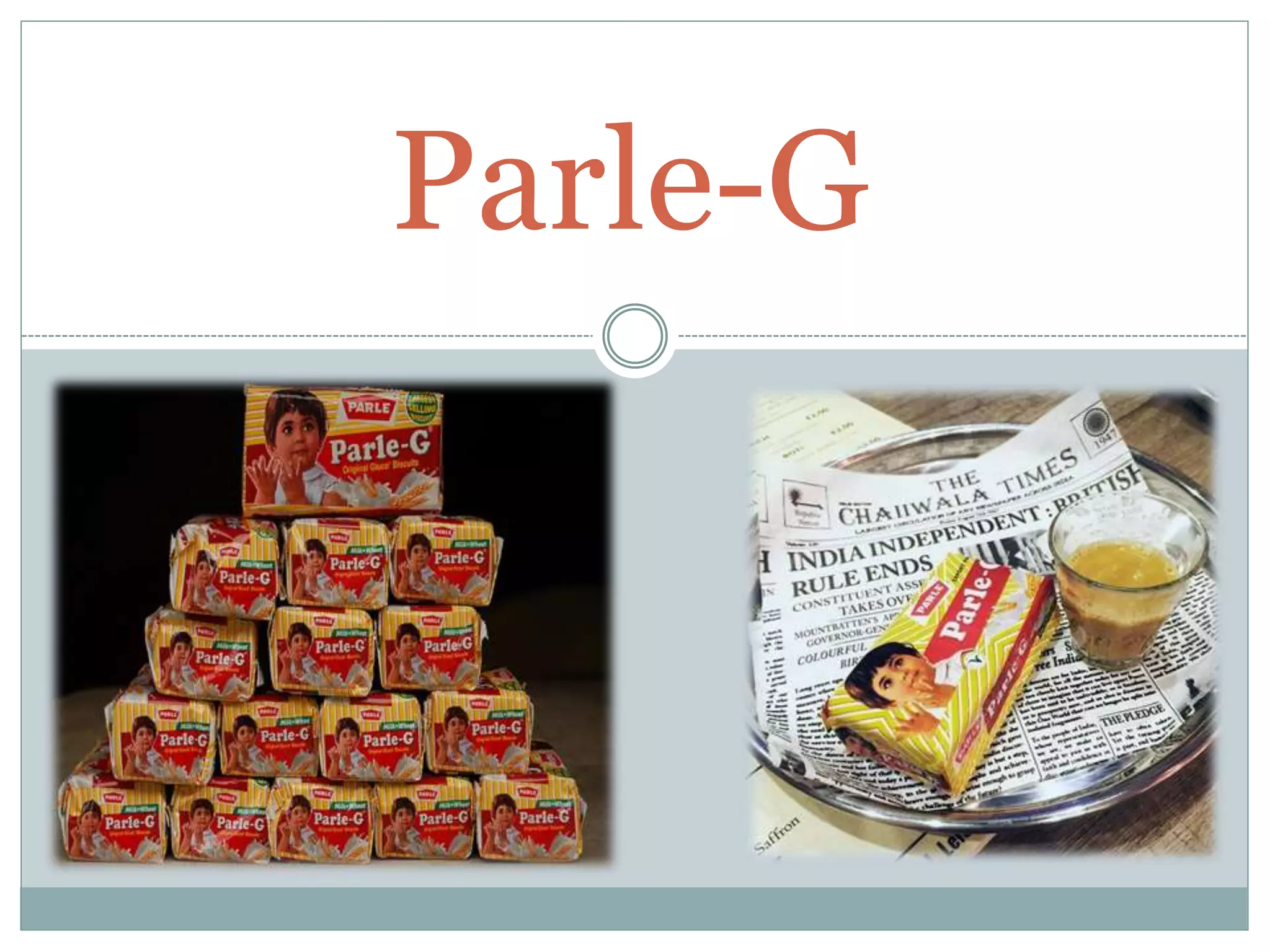 Parle g company | PPTX