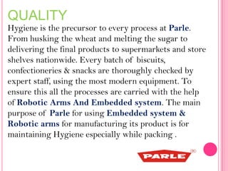 Technology Used in parle biscuits pvt ltd neemrana | PPTX