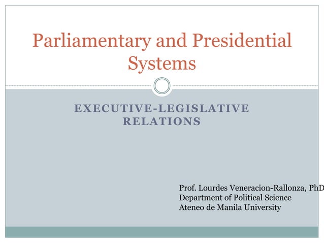 Parliamentary And Presidentials Systems | PDF | Elections | Politics