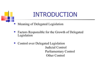 Parliamentary control of Delegated Legislation | PPT