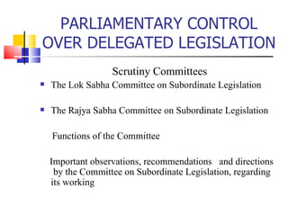 Parliamentary control of Delegated Legislation | PPT
