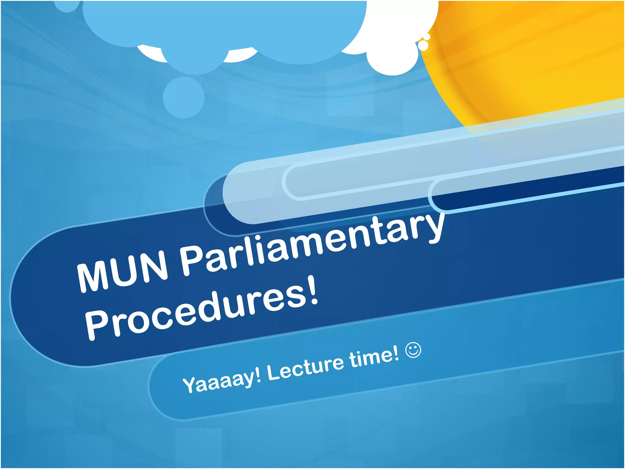 MUN Parliamentary Procedure | PPT