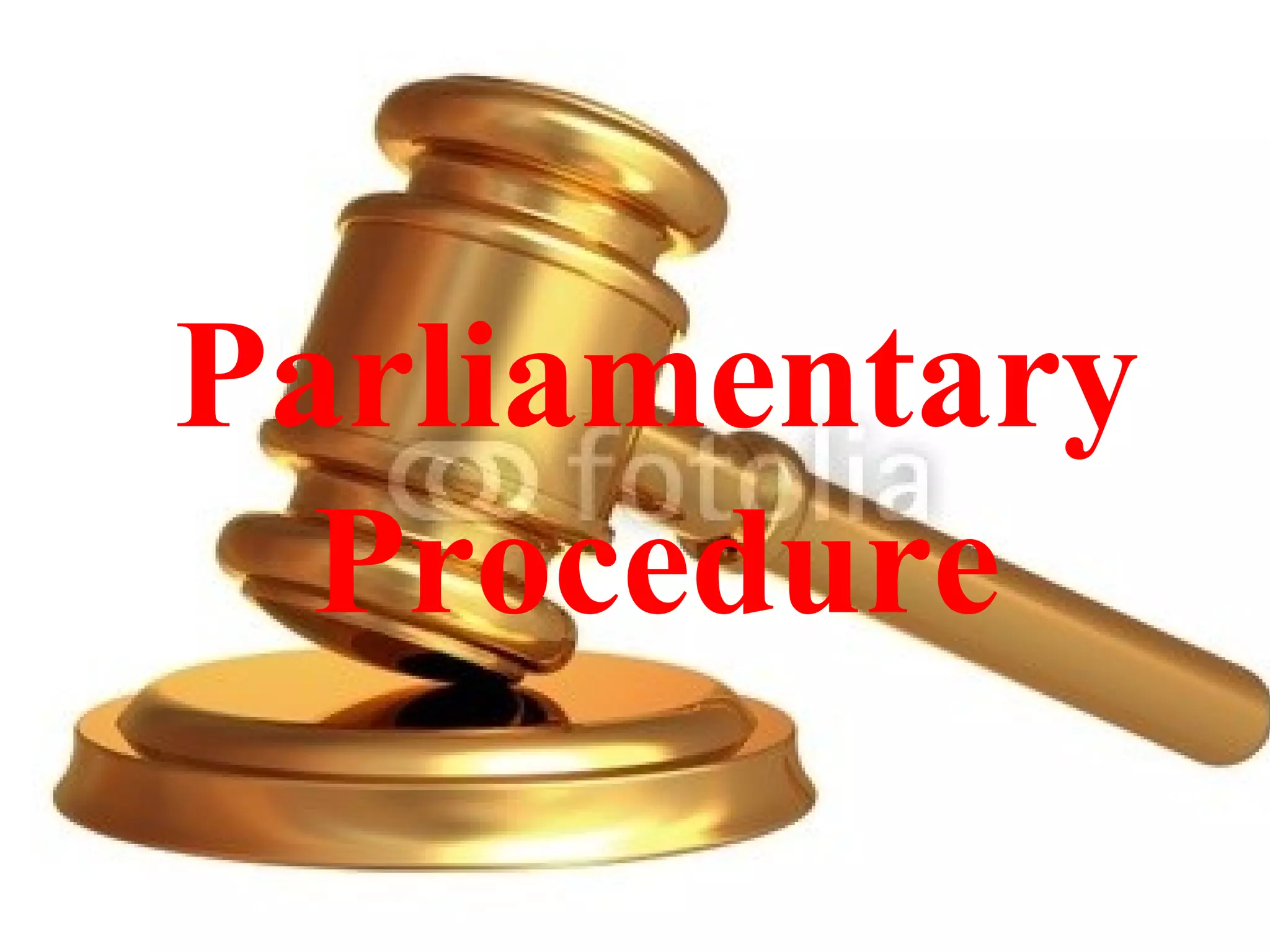 Parliamentary procedure | PPT