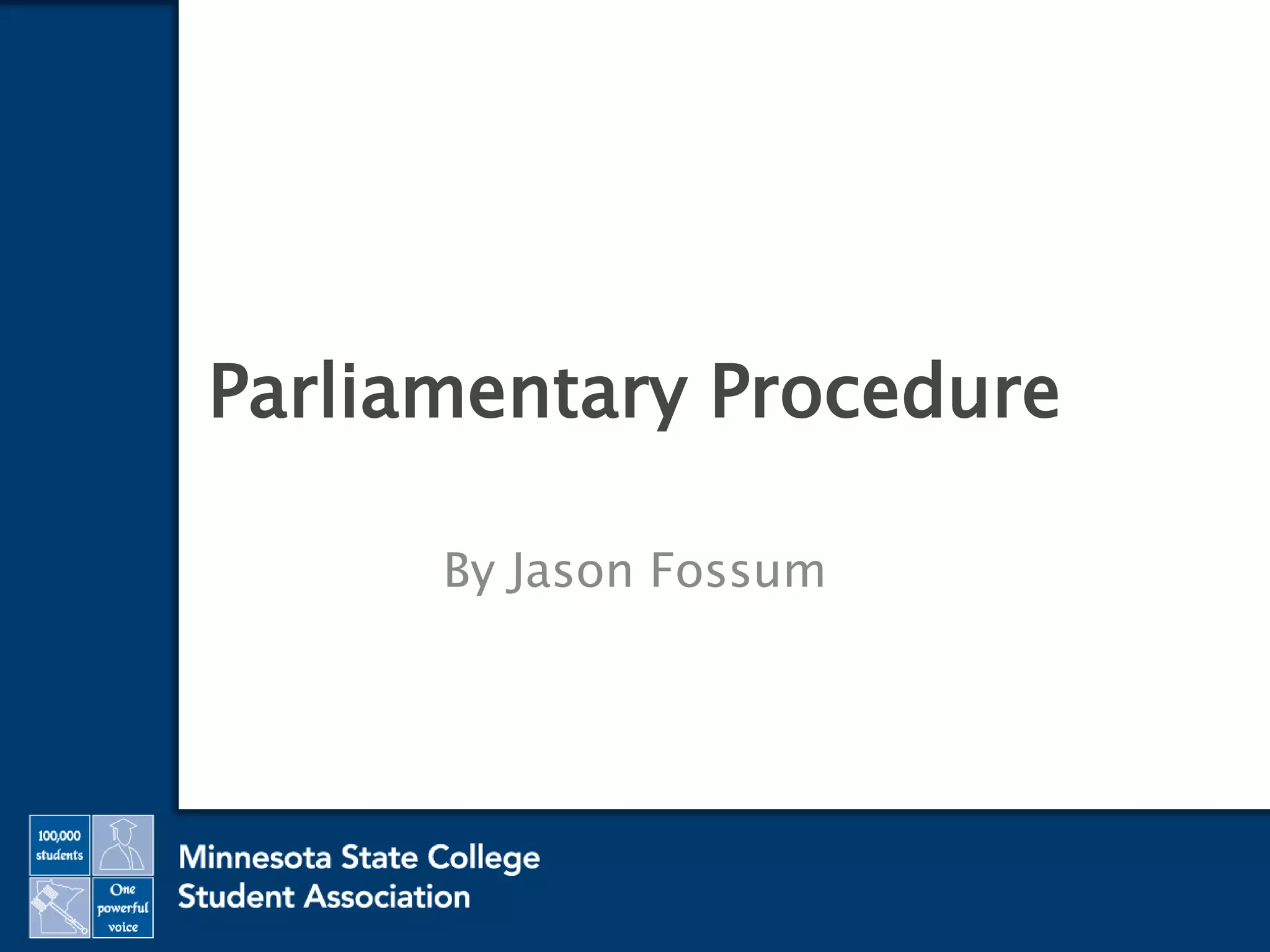 Parliamentary Procedure 101 | PPTX