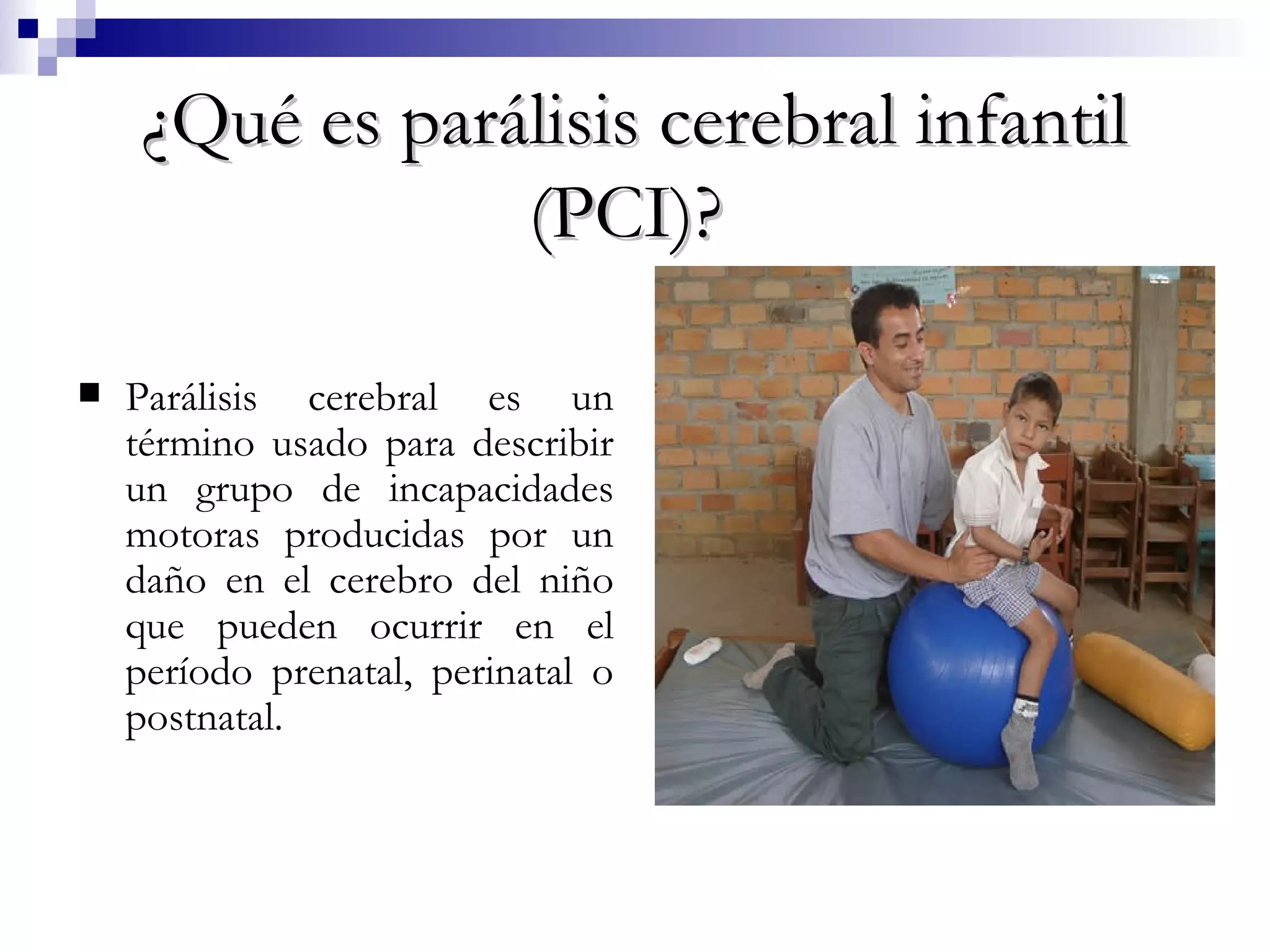ParÁlisis Cerebral Infantil | PPT