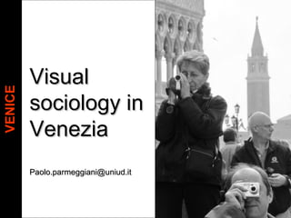 Venice visual sociology | PPT