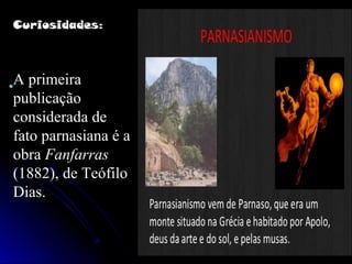 Parnasianismo e Simbolismo | PPT