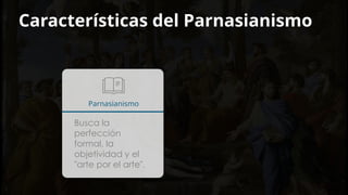 El Parnasianismo y simbolismo | PPTX