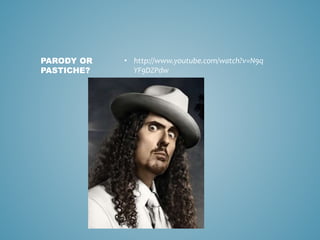 Parody and pastiche | PPTX