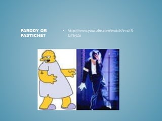 Parody and pastiche | PPTX