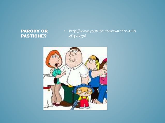 Parody and pastiche | PPTX | Comedy | Genres