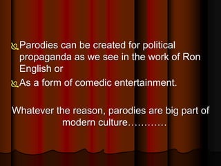 Parody in Art | PPTX | Comedy | Genres