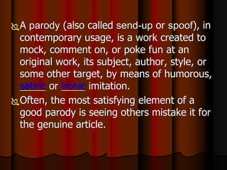 Parody in Art | PPTX | Comedy | Genres