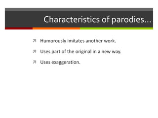 Parody | PPTX | Humor and Satire | Pop Culture