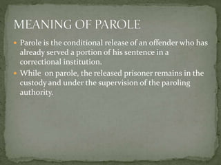Parole in india | PPTX