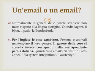 Parole straniere in italiano | PPTX