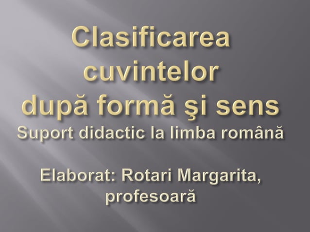 Paronimele in limba română. rotari margarita | PPT